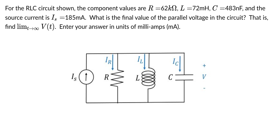Solved For the RLC circuit shown, the component values are | Chegg.com