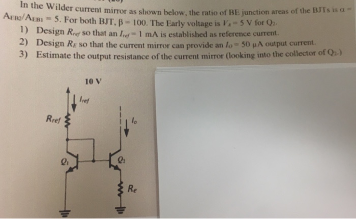 Wilder Current Mirror | Solved In the Wilder current mirror as shown ...