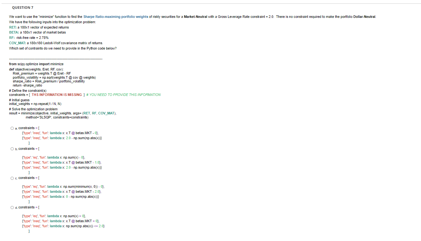 Solved We have the following inputs into the optimization | Chegg.com