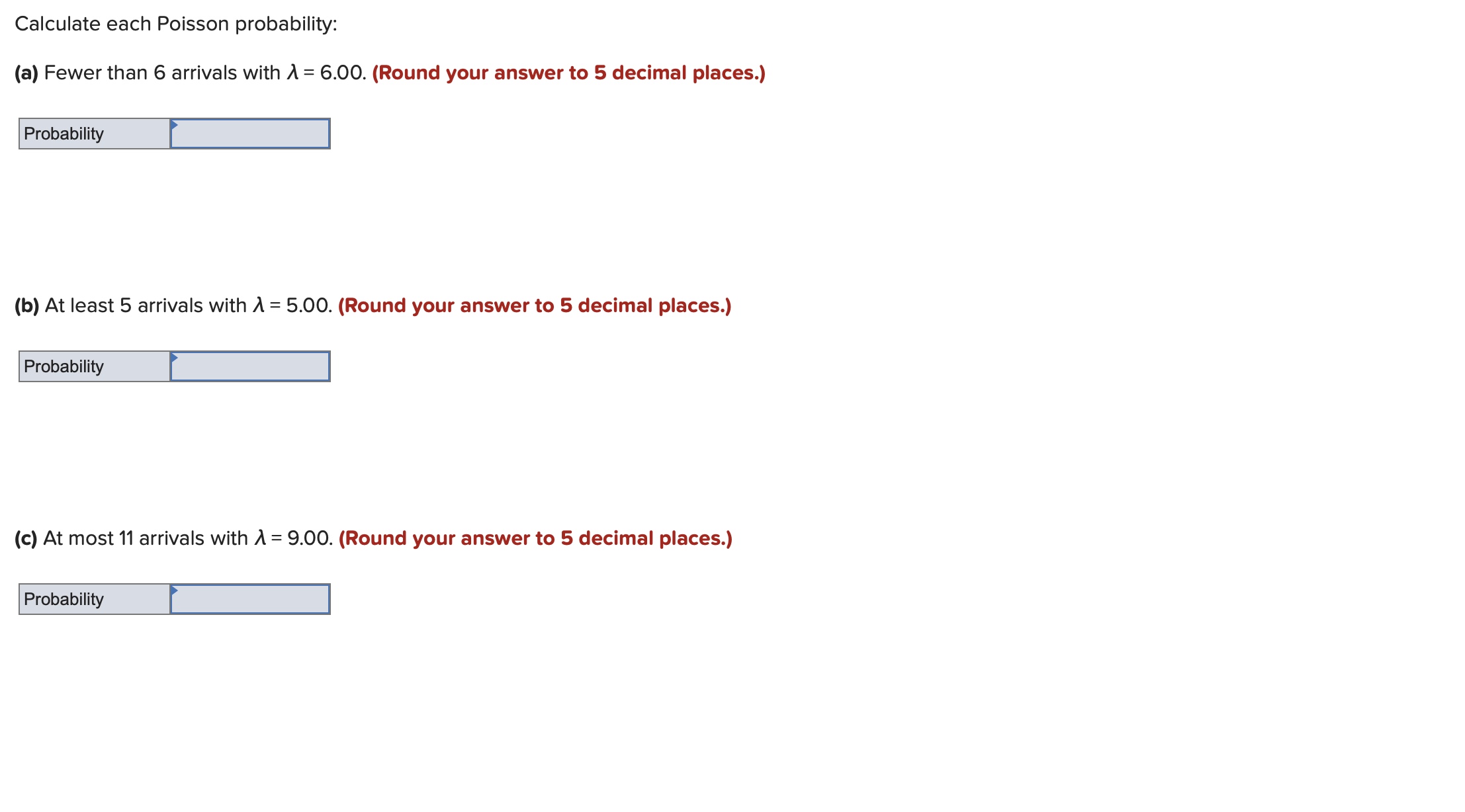 Solved Calculate each Poisson probability: (a) Fewer than 6 | Chegg.com