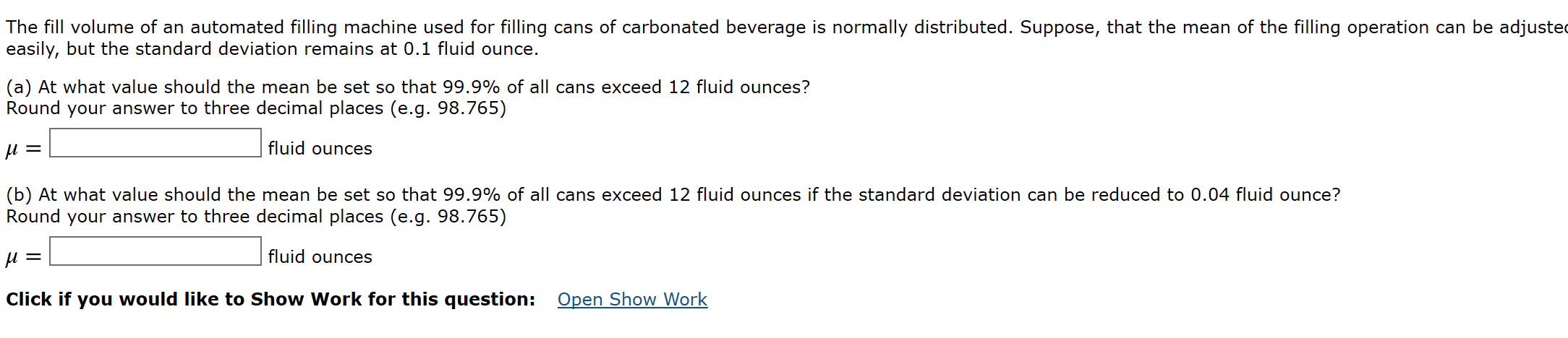 Solved The fill volume of an automated filling machine used | Chegg.com