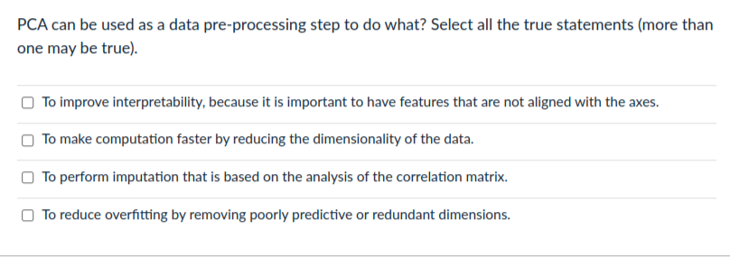 Solved PCA can be used as a data pre-processing step to do | Chegg.com