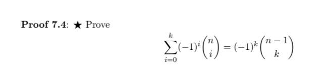Solved Proof 7.4: * Prove (-1() = (-1)*(":") i=0 | Chegg.com