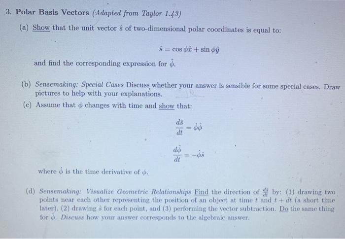 Solved 3. Polar Basis Vectors (Adapted from Taylor 1.43) (a) | Chegg.com