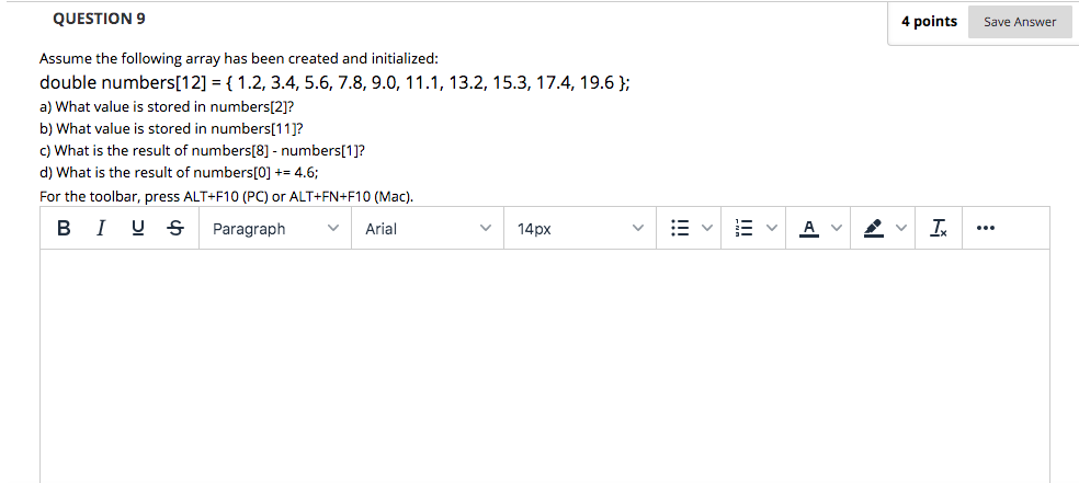 Solved QUESTION 9 4 points Save Answer Assume the following | Chegg.com