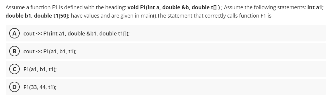 Solved Assume a function F1 is defined with the heading: | Chegg.com