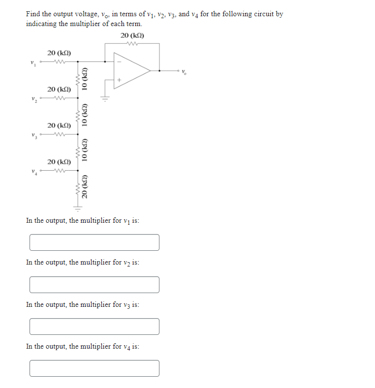 Solved Find the output voltage, v0, in terms of v1,v2,v3, | Chegg.com