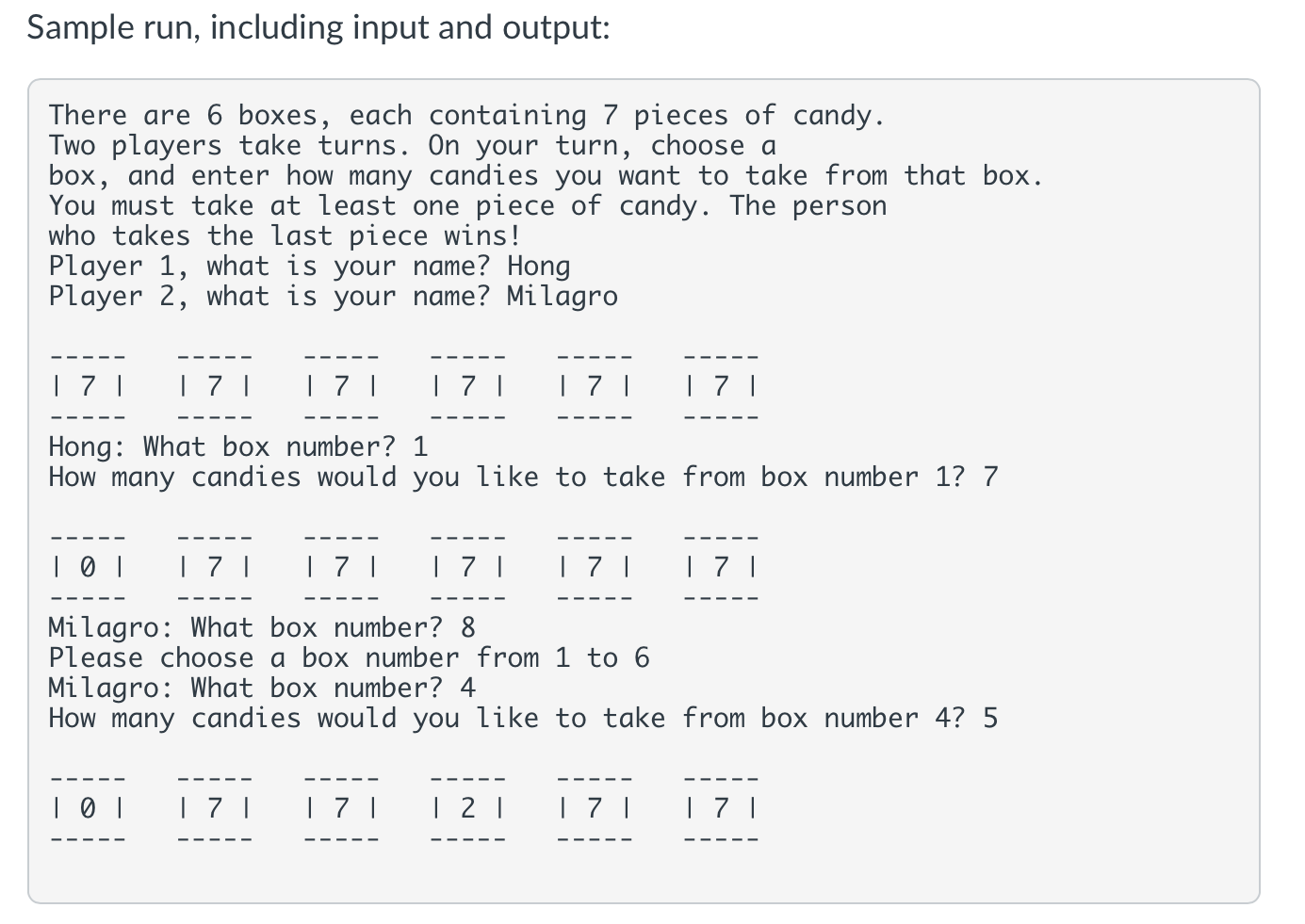 Solved Sample run, including input and output: There are 6 | Chegg.com