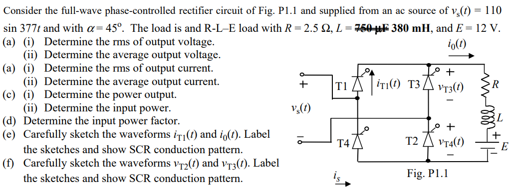 Solved ave phase-controlled rectifier circuit of Fig. P1.1 | Chegg.com