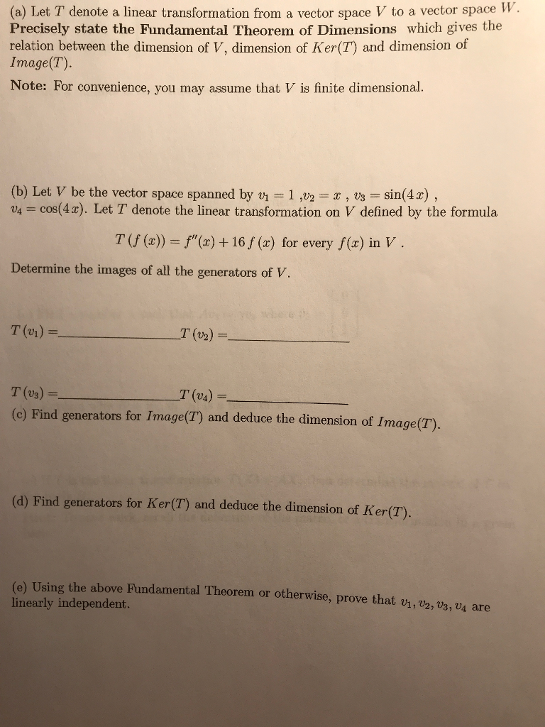 Solved (a) Let T denote a linear transformation from a | Chegg.com