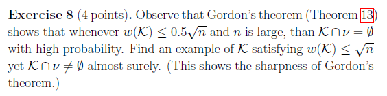 Exercise 8 (4 points). Observe that Gordon's theorem | Chegg.com