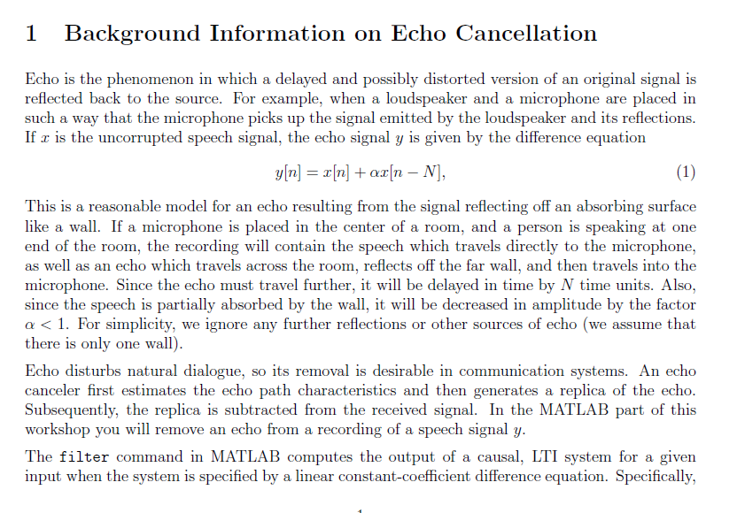 Solved 1 Background Information on Echo Cancellation Echo is | Chegg.com