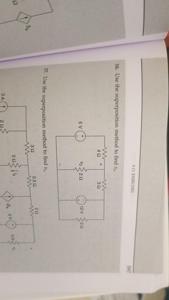 Solved 9.15 EXERCISES 597 16. Use the superposition method | Chegg.com