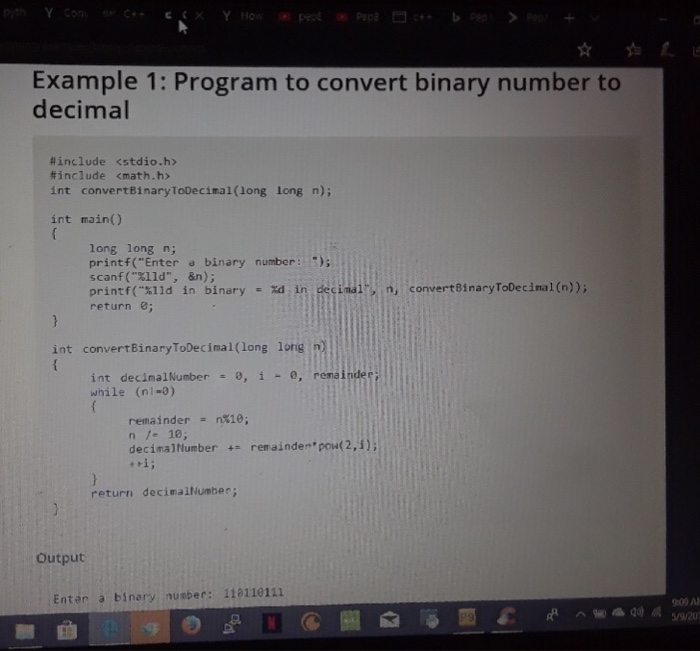 Solved 1. Example 1: Program to convert binary number to | Chegg.com