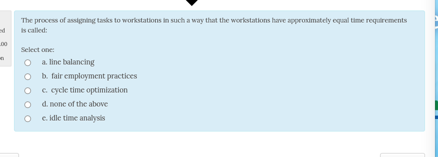 Solved The process of assigning tasks to workstations in | Chegg.com