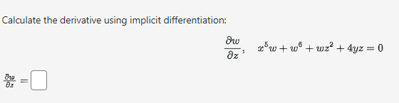 Solved Calculate the derivative using implicit | Chegg.com