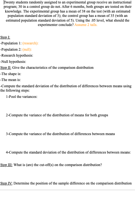 Solved Twenty students randomly assigned to an experimental | Chegg.com