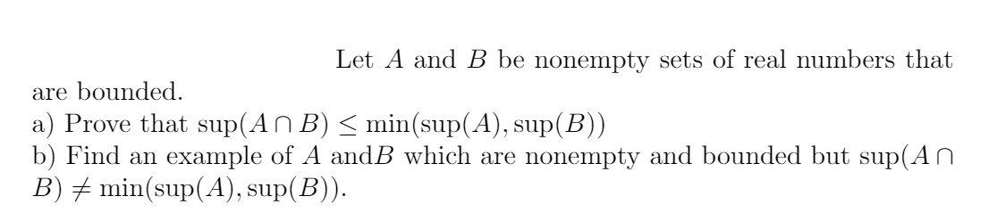Solved Let A and B be nonempty sets of real numbers that are | Chegg.com