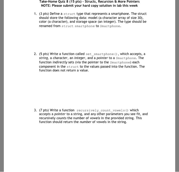 Solved Take-Home Quiz 8 (15 pts) -Structs, Recursion &More | Chegg.com