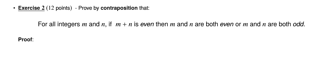 Solved · Exercise 2 (12 points) - Prove by contraposition | Chegg.com