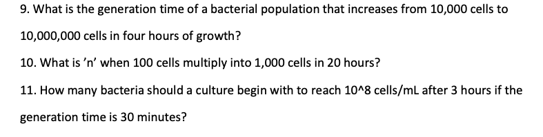 Solved 9. What is the generation time of a bacterial | Chegg.com