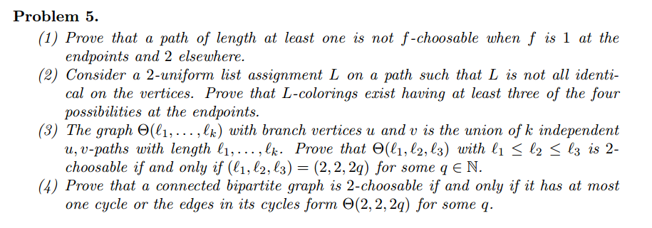 Solved Problem 5.(1) ﻿Prove that a path of ﻿length at ﻿least | Chegg.com
