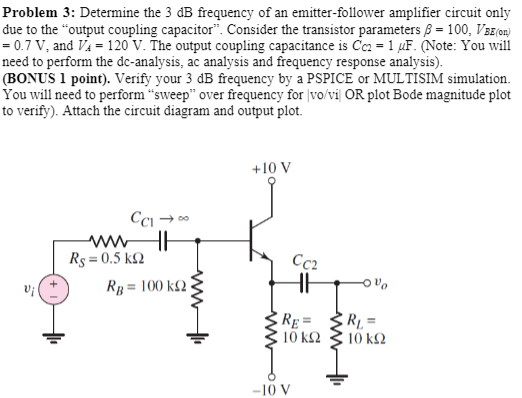 Solved Problem 3: Determine the 3 dB frequency of an | Chegg.com