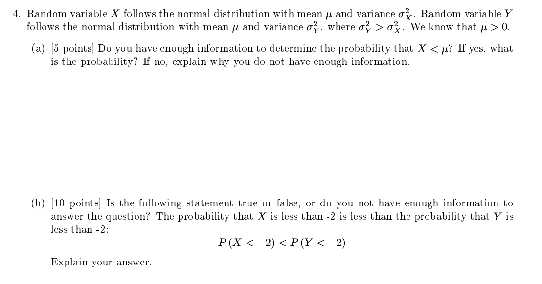 Solved 4. Random variable X follows the normal distribution | Chegg.com