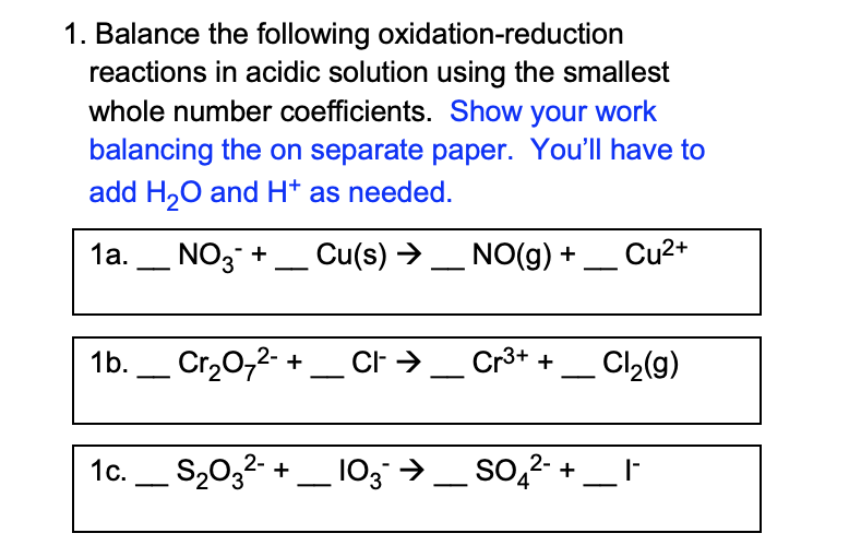 Solved 1. Balance the following oxidation-reduction | Chegg.com