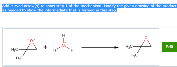 Solved Add curved arrow(s) to show step 1 of the mechanism. | Chegg.com