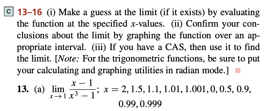 Solved 13-16 (i) Make a guess at the limit (if it exists) by | Chegg.com