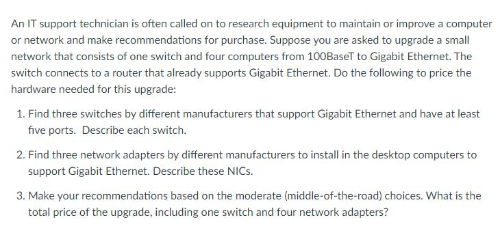 Solved An IT support technician is often called on to | Chegg.com