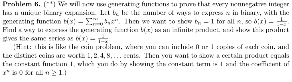 Problem 6. (**) We will now use generating functions | Chegg.com