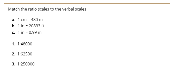 Solved Match the ratio scales to the verbal scales a. 1 | Chegg.com