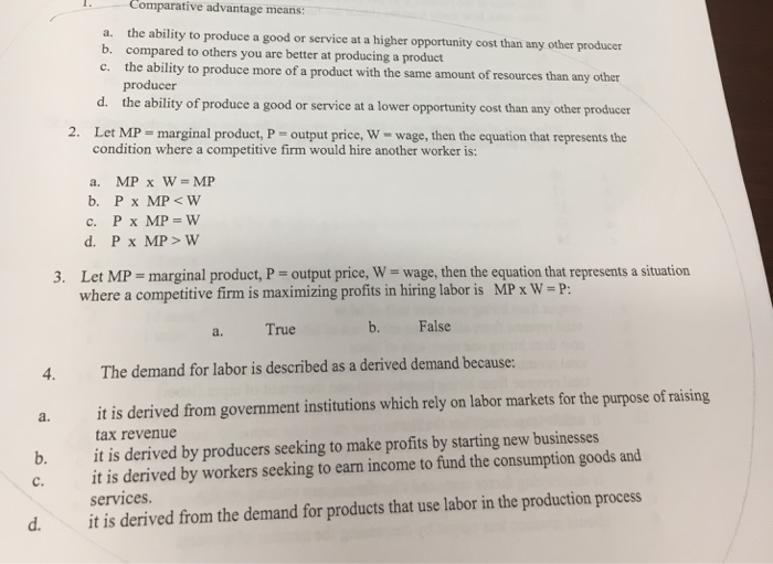 Solved Comparative advantage means: the ability to produce a | Chegg.com