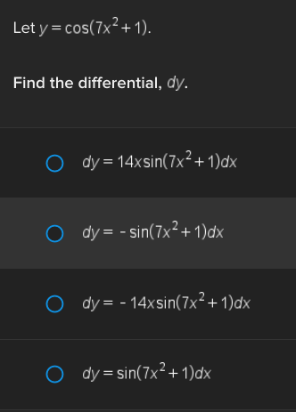 Solved Let y=cos(7x2+1).Find the differential, | Chegg.com