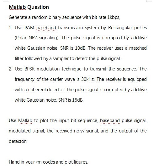 Matlab Question Generate a random binary sequence | Chegg.com
