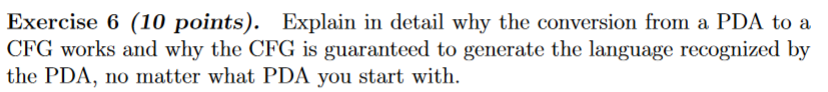 Solved Exercise 6 (10 points). Explain in detail why the | Chegg.com