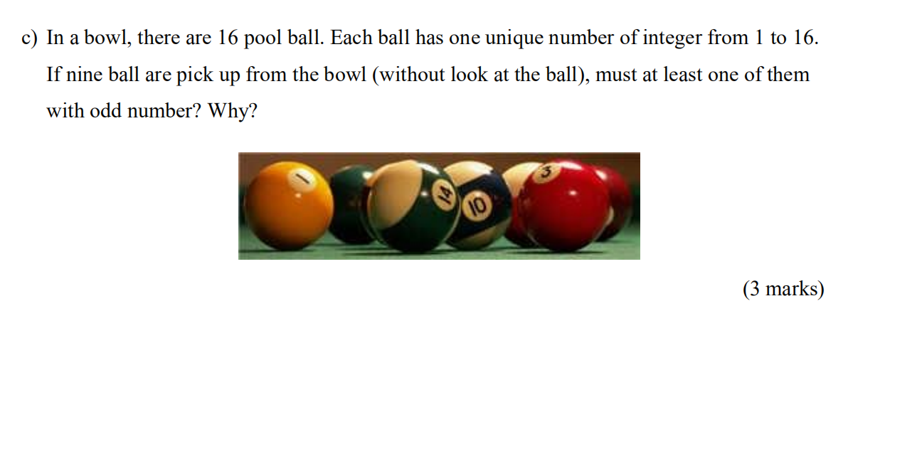 Solved c) In a bowl, there are 16 pool ball. Each ball has | Chegg.com
