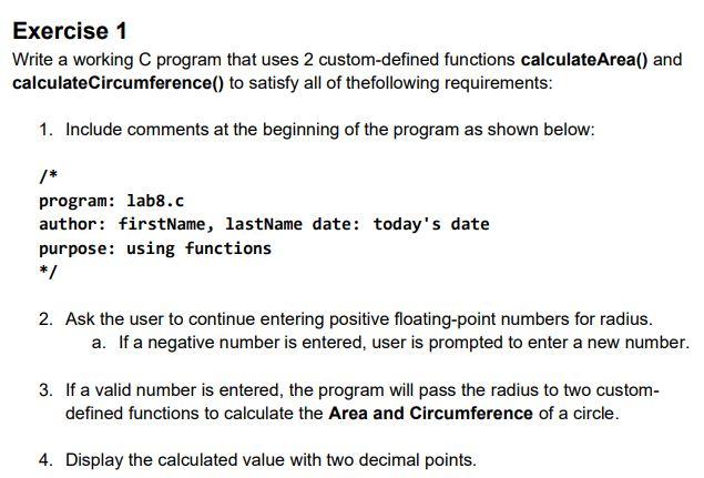 Solved Exercise 1 Write a working C program that uses 2 | Chegg.com