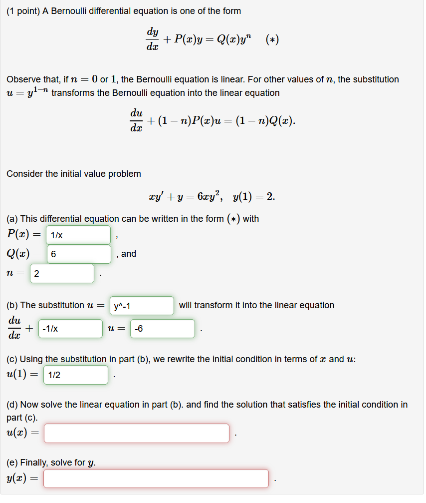 Solved (1 point) A Bernoulli differential equation is one of | Chegg.com