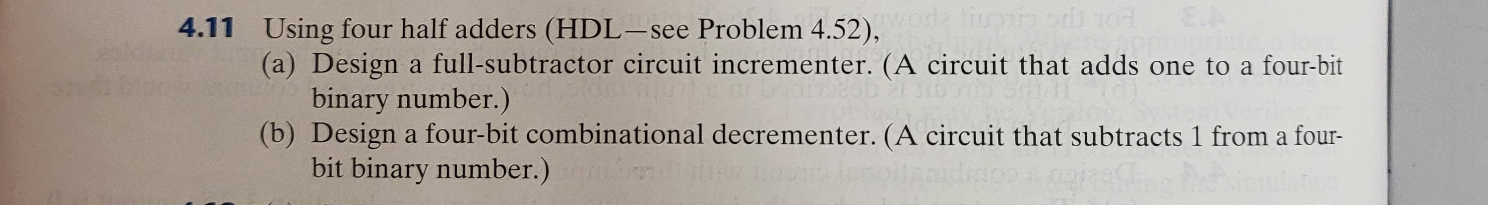 Solved 4.11 Using four half adders (HDL - see Problem 4.52), | Chegg.com