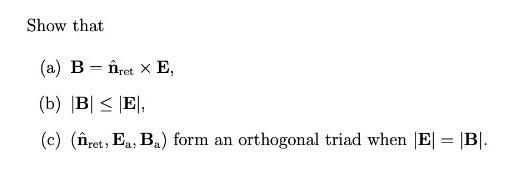 Solved Show that (a) B=n^ret ×E, (b) ∣B∣≤∣E∣, (c) (n^ret | Chegg.com