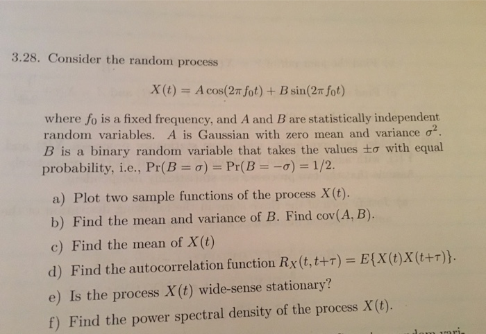 Solved 3.28. Consider the random process x(t) = Acos(2tht) + | Chegg.com
