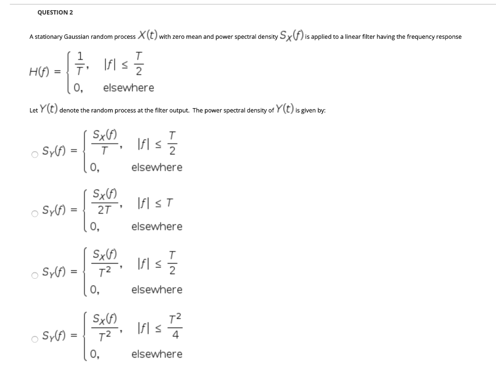 Solved QUESTION 2 A stationary Gaussian random process X(t). | Chegg.com