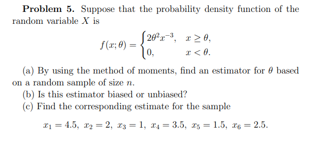Solved Problem 5. Suppose that the probability density | Chegg.com