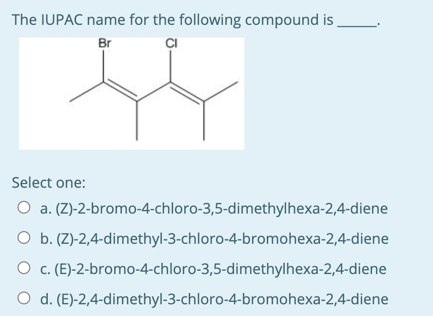 [Solved]: 1) 2) 3. 4. The IUPAC nam