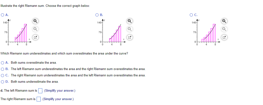 Solved \r\nc. Illustrate the left Riemann sum. Choose the | Chegg.com