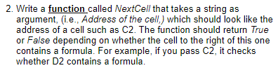 Solved 2. Write a function called NextCell that takes a | Chegg.com