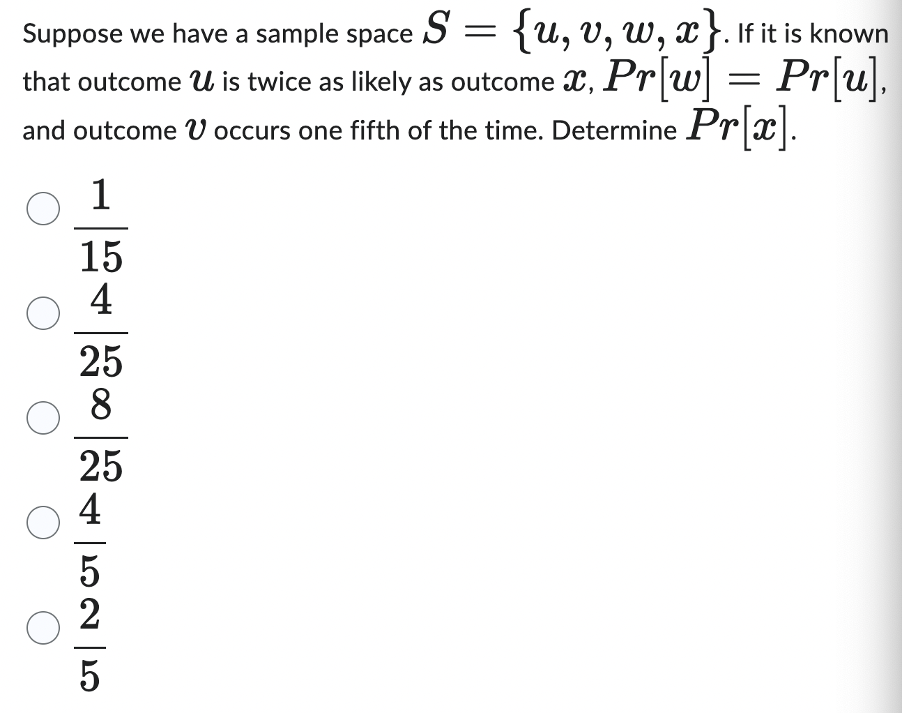 Solved Suppose we ﻿have a sample space S={u,v,w,x}. If it is | Chegg.com